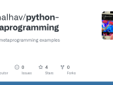 Github Vernalhav Python Metaprogramming Python Metaprogramming Examples