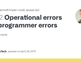 Operational Errors Vs Programmer Errors Issue 212 Ryanmcdermott