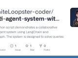 Github Infiniteloopster Coder Multi Agent System With Langgraph This