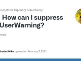 How Can I Suppress The Userwarning Issue 80 Googleapis Python