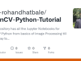 Github Iitm Rohandhatbale Opencv Python Tutorial This Repository Has