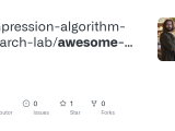 Github Compression Algorithm Research Lab Awesome Compression Algorithm