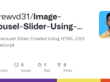 Github Andrewvd31 Image Carousel Slider Using Html Css Javascript