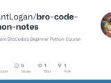 Github Bryantlogan Bro Code Python Notes Notes From Brocode S