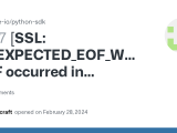 Ssl Unexpected Eof While Reading Eof Occurred In Violation Of