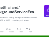 Github Dotnetthailand Backgroundserviceexample Example Code For
