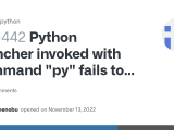 Python Launcher Invoked With Command Py Fails To Start Process