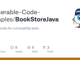 Github Vulnerable Code Samples Bookstorejava Sample Code For