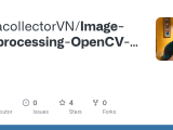 Github Datacollectorvn Image Preprocessing Opencv Python