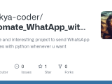 Github Shakya Coder Automate Whatapp With Python A Simple And