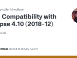 Compatibility With Eclipse 4 10 2018 12 Issue 29 Java Decompiler