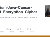 Github Gargium Java Caesar Shift Encryption Cipher An Implementation