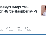 Github Milanalay Computer Vision With Raspberry Pi