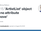 Artistlist Object Has No Attribute Remove Issue 9015