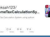 Github Bibeksah123 Incometaxcalculationsystem Using Python Income
