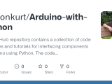 Github Jonsonkurt Arduino With Python This Github Repository