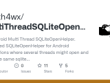 Github D4rxh4wx Multithreadsqliteopenhelper An Android Multi Thread