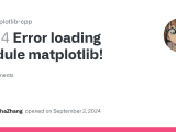 Error Loading Module Matplotlib Issue 364 Lava Matplotlib Cpp