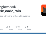 Github Codegiovanni Matrix Code Rain Matrix Code Rain Using Python