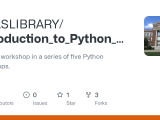 Github Ceaslibrary Introduction To Python Part2 Second Workshop In A