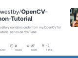 Github Samwestby Opencv Python Tutorial This Repository Contains