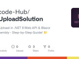 Github Netcode Hub Fileuploadsolution рџљђ File Upload In Net 8 Web
