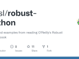 Github Csisl Robust Python Notes And Examples From Reading O Reilly