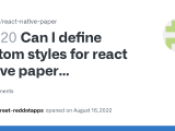 Can I Define Custom Styles For React Native Paper Components In Theme