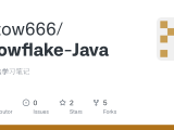Github Notow666 Snowflake Java 雪花算法学习笔记