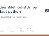 Github Southernmethodistuniversity Fast Python Tools For Developing