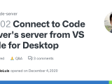Connect To Code Server S Server From Vs Code For Desktop Coder Code