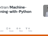 Github Hanktran Machine Learning With Python