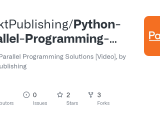 Github Packtpublishing Python Parallel Programming Solutions Python