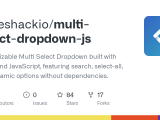 Github Codeshackio Multi Select Dropdown Js Customizable Multi