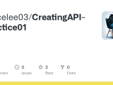 Github Brucelee03 Creatingapi Practice01