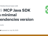 Mcp Java Sdk With Minimal Dependencies Version Issue 429