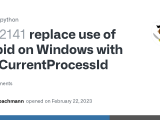 Replace Use Of Getpid On Windows With Getcurrentprocessid Issue