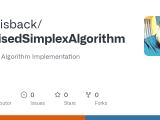 Github Tylerisback Revisedsimplexalgorithm Revised Algorithm