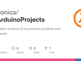 Github Sidtronics Myarduinoprojects Compilation Of Some Of My