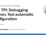 Tpi Debugging Python Test Automatic Configuration Issue 36