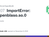 Importerror Libopenblaso So 0 Issue 3807 Openmathlib Openblas