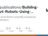 Github Bpbpublications Building Smart Robots Using Ros Building