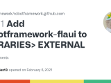 Add Robotframework Flaui To Libraries External Issue 201