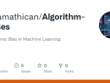 Github Datamathican Algorithm Biases Algorithmic Bias In Machine