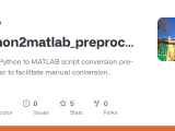 Github Cjin Python2matlab Preprocessor Simple Python To Matlab