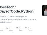 Github Siedoestech 100daysofcode Python This 100 Days Of Code Is In