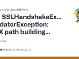 Sslhandshakeexception Validatorexception Pkix Path Building Failed