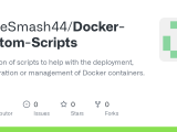 Github Codesmash44 Docker Custom Scripts Collection Of Scripts To