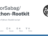 Github Maorsabag Python Rootkit A Simple Python Rootkit Script Github