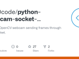 Github 1010code Python Webcam Socket Streaming Python Opencv Webcam